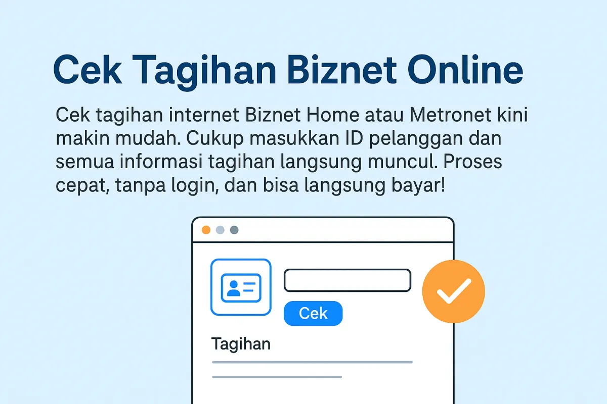 Cek Tagihan Biznet Online – Internet & TV, Cepat & Praktis